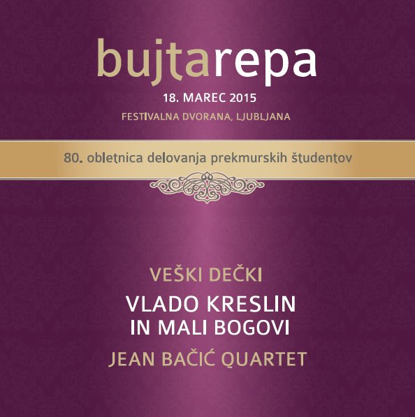 Vstopnice za Bujto repo že v polni prodaji - Cosmopolitan.si